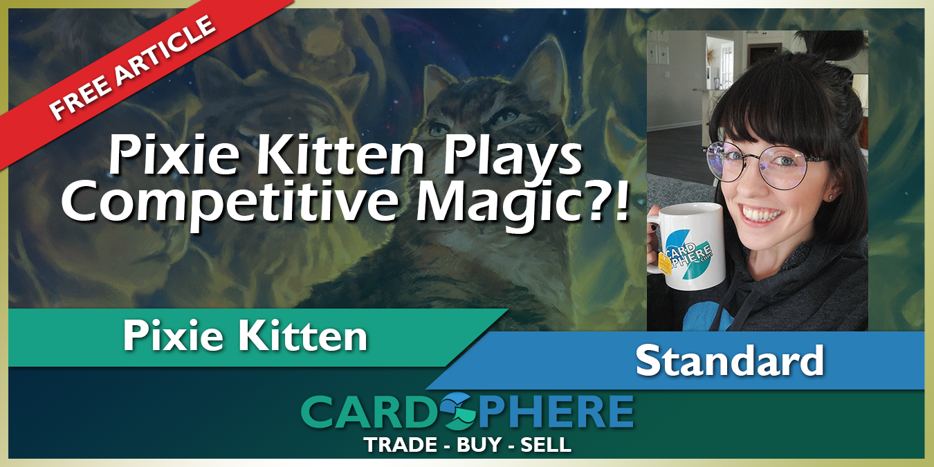 Pixie Kitten Plays Competitive Magic??!