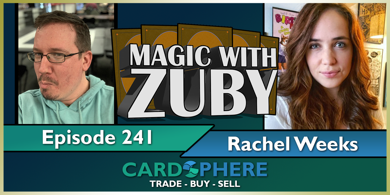 Magic With Zuby Episode 241 - Rachel Weeks
